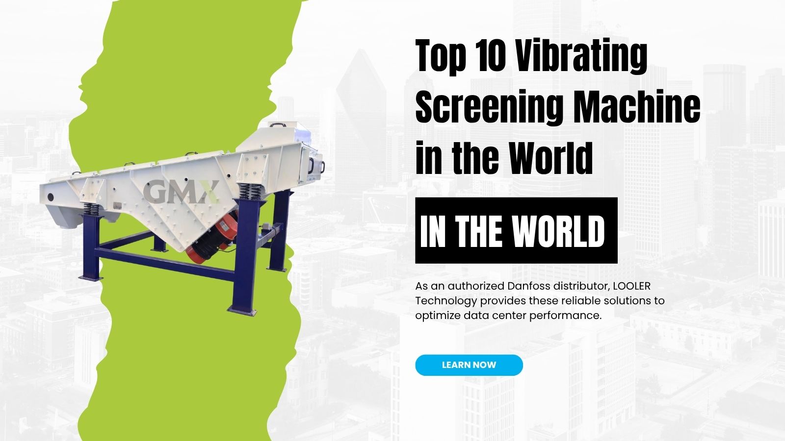 Top 10 Vibrating Screening Machine Manufacturer in the World 2025 - GMX